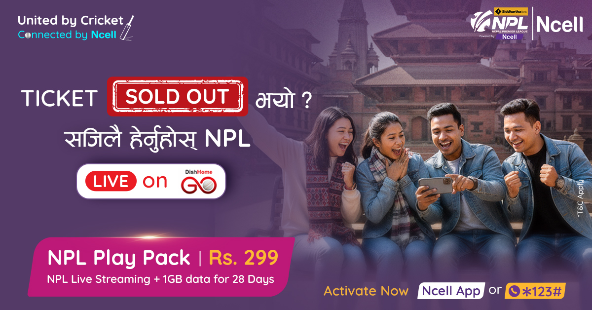 Ncell’s NPL Play Pack to enjoy NPL Season 2 matches LIVE via DishHome GO App - Technology Khabar