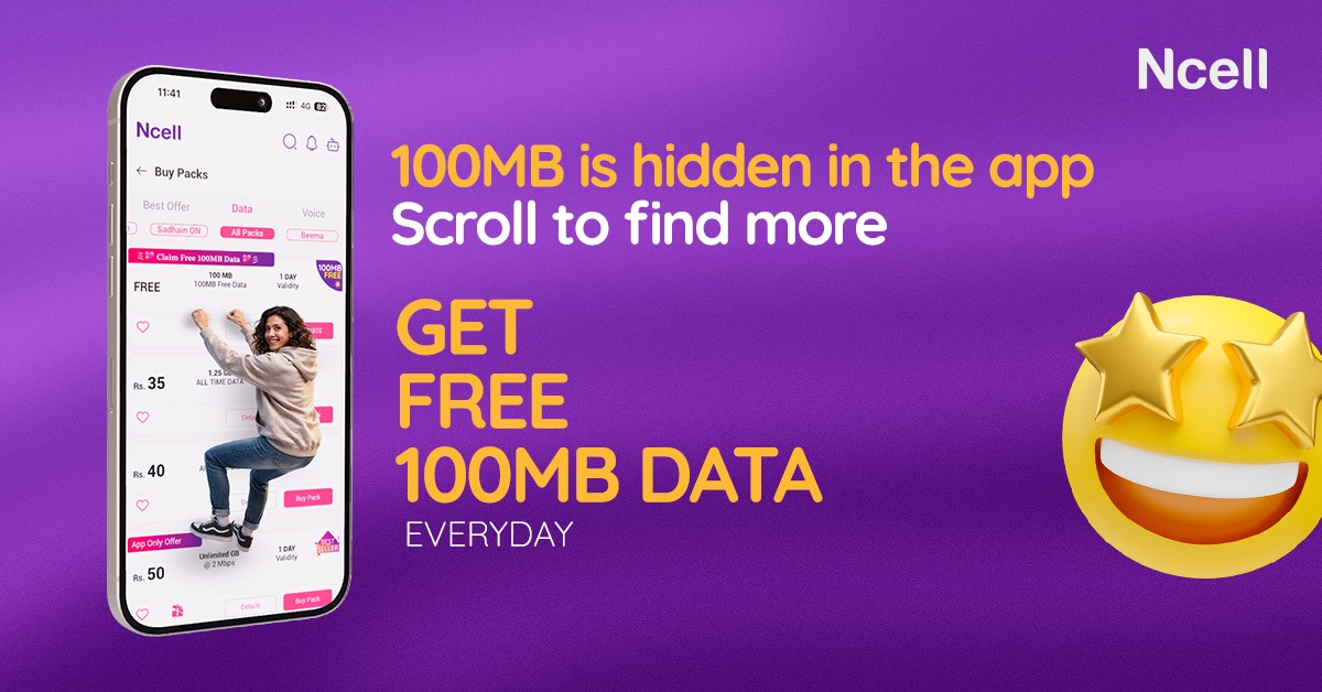 Ncell brings daily 100MB free data and weekly rewards up to 50GB ...